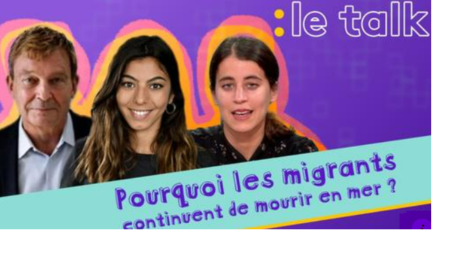 Pourquoi les migrants continuent de mourir en mer ? Débat entre Pierre Henry et Nejma Brahim ...